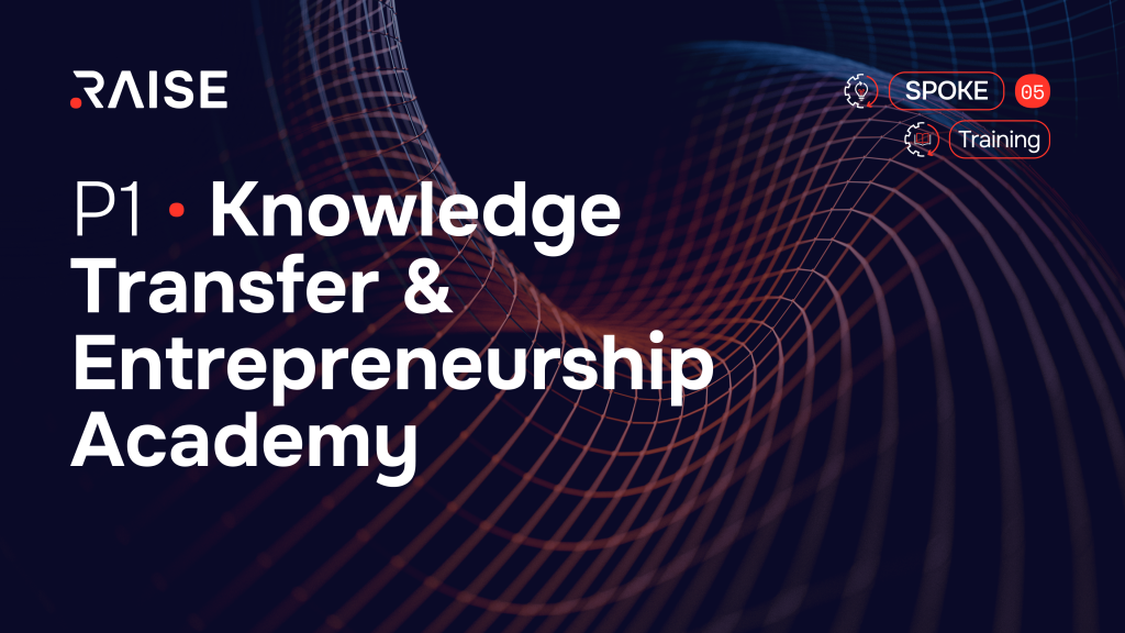 Module 3 RAISE Knowledge Transfer & Entrepreneurship Academy